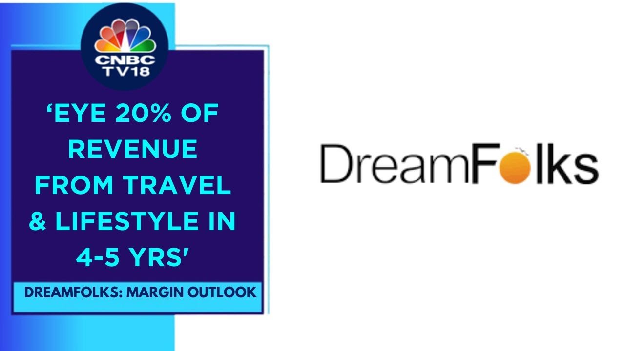 Focussing On Lifestyle Services As Well, Along With Lounges: DreamFolks ...