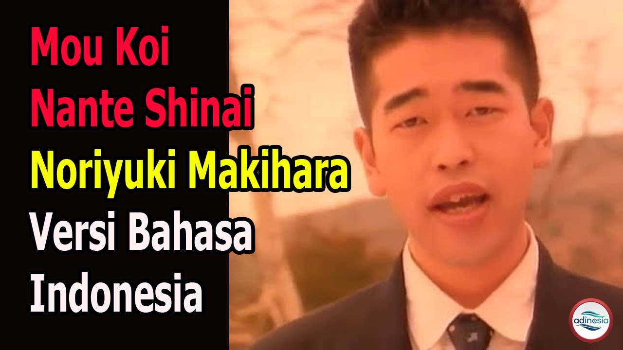 Lagu Meme Pria Solo itu Lagi Mou Koi Nante Shinai もう恋なんてしない Noriyuki ...
