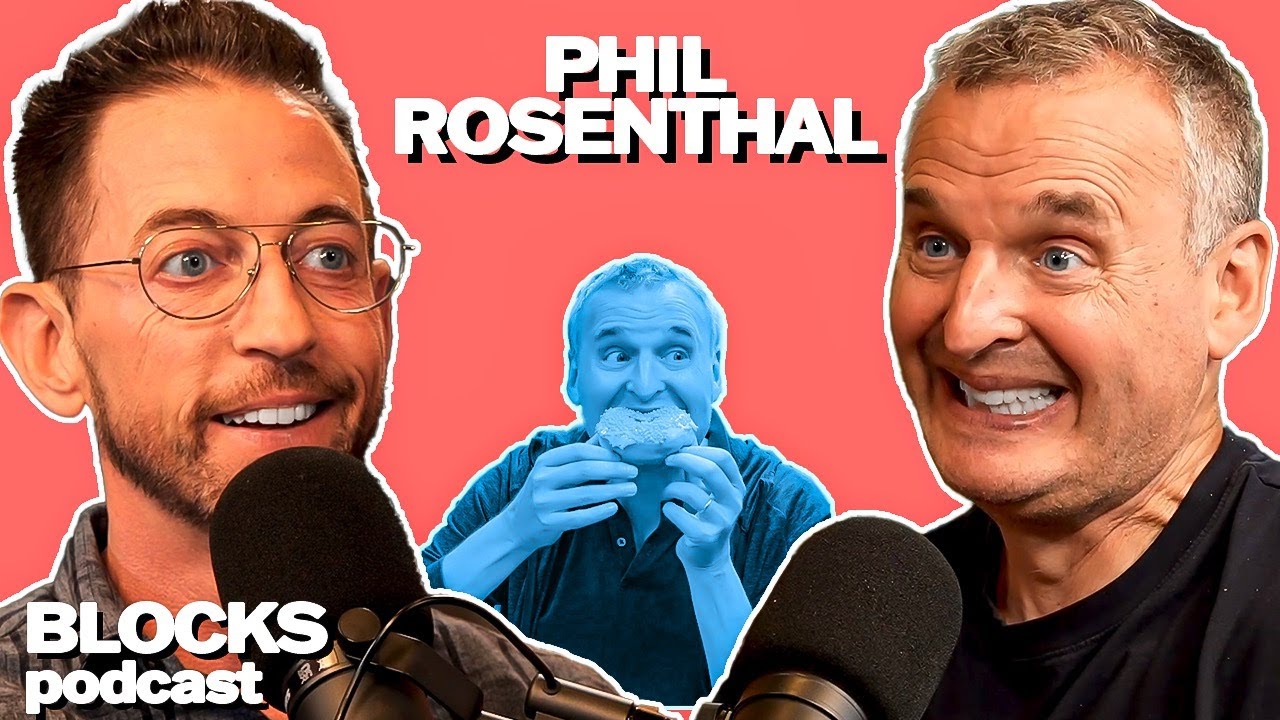 Phil Rosenthal | Blocks Podcast w/ Neal Brennan - YouTube