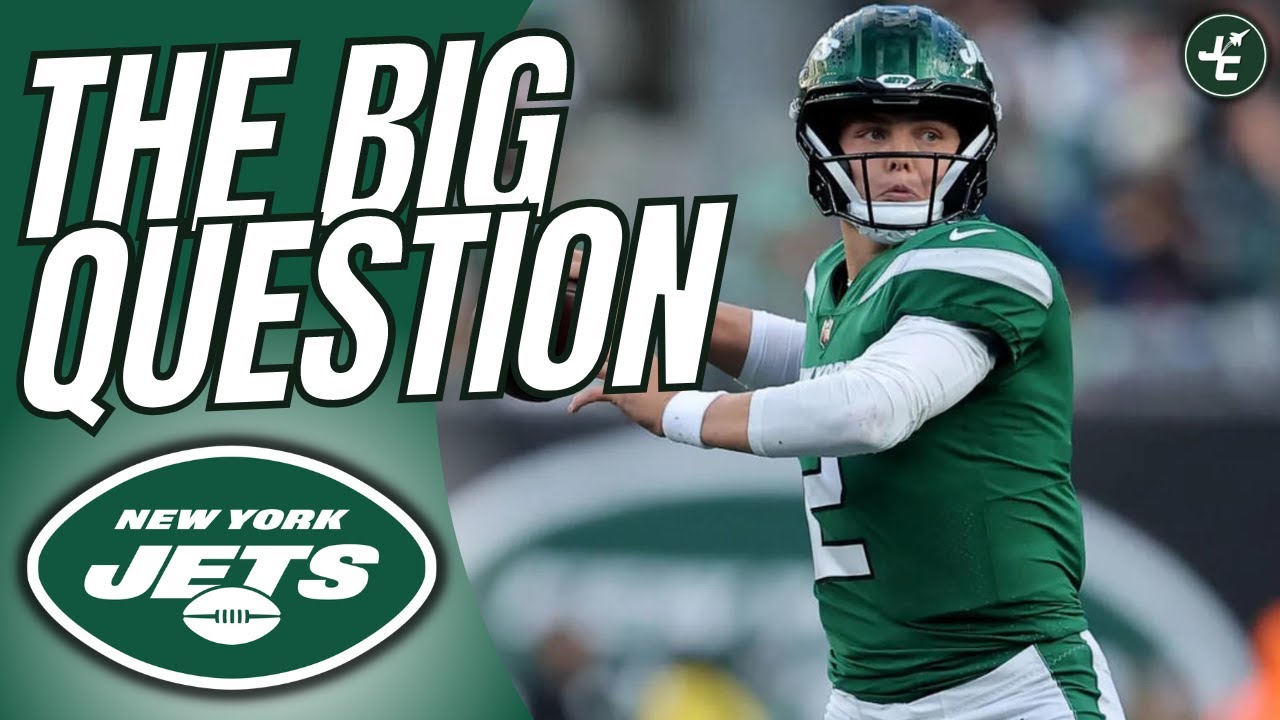 The Big QUESTION Pertaining To Zach Wilson and The New York Jets ...