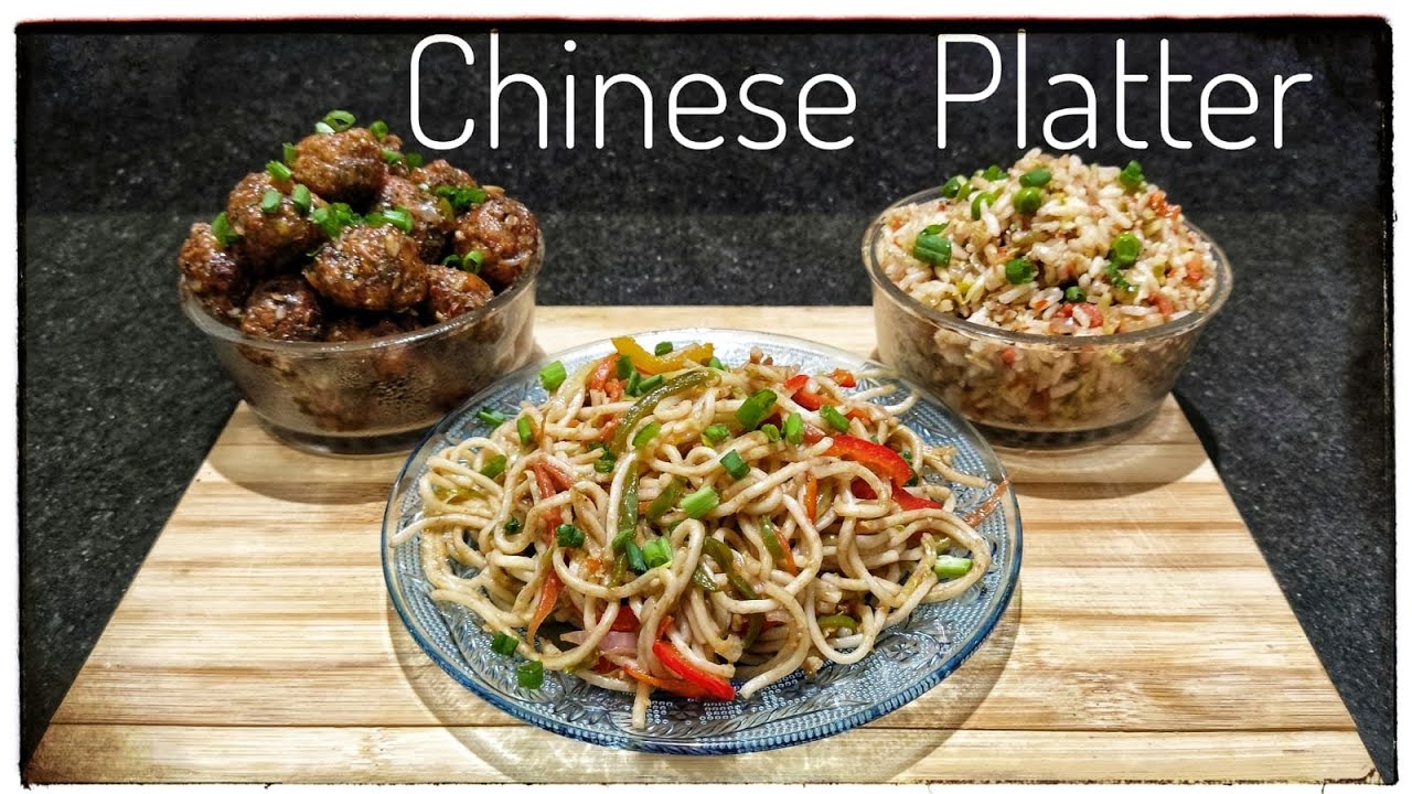 Indo - Chinese food Platter / चाइनीज फूड प्लैटर - YouTube