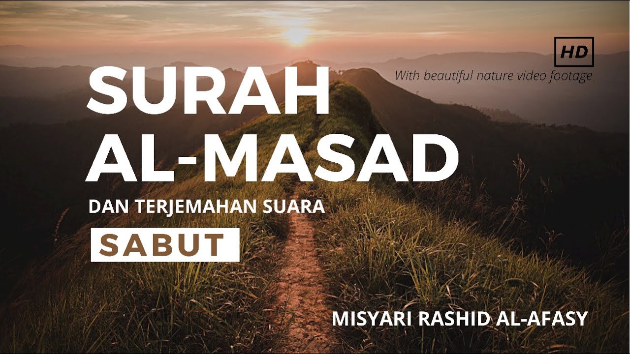 Surah Al-Masad | Rumi | Terjemahan Suara dan Prakata - Mishary Rashid ...
