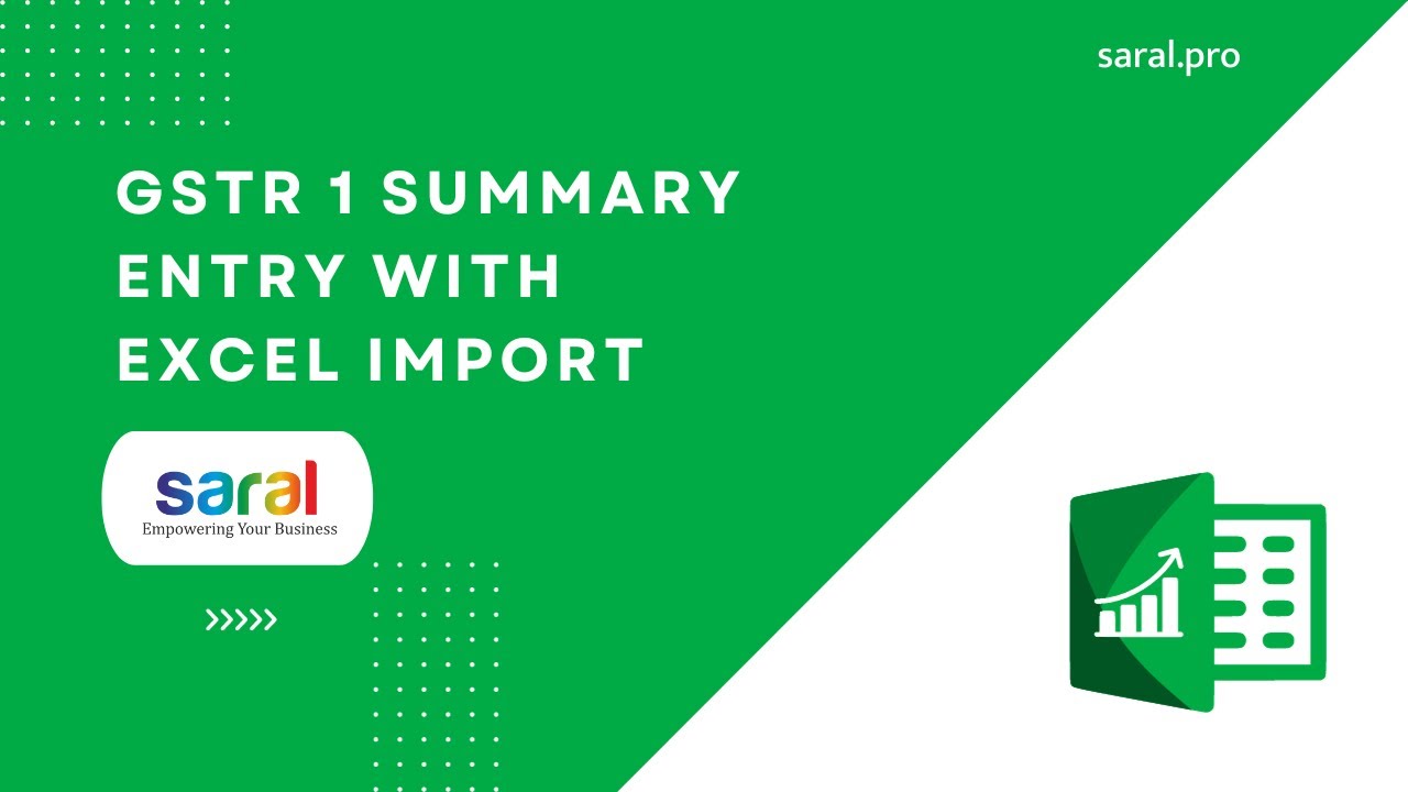 GSTR 1 - Summary, Entry with import in Saral Pro - YouTube
