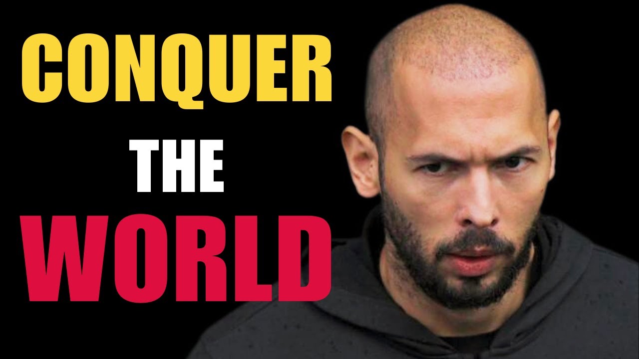 CONQUER THE WORLD Best Motivational Speech By Andrew Tate Andrew conquer-the-world-best-motivational-speech-by-andrew-tate-andrew