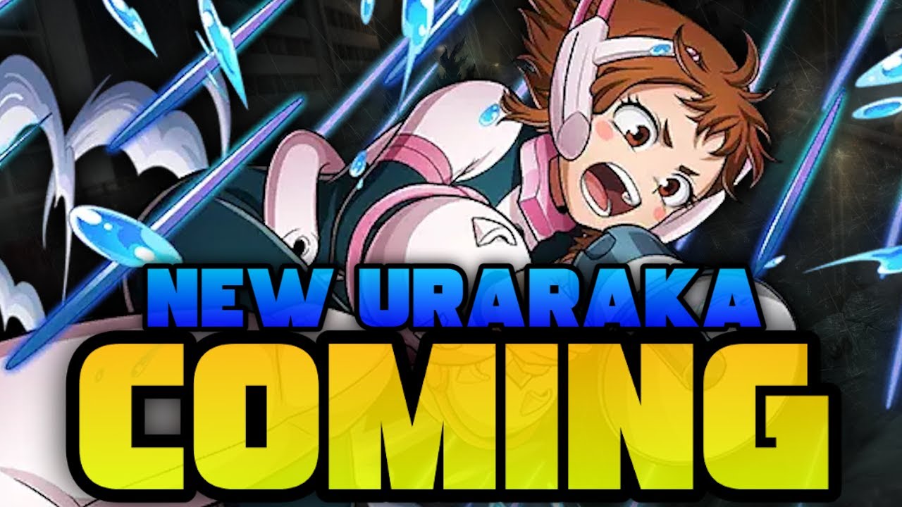 NEW URARAKA IS COMING! EVERYTHING TO KNOW! | My Hero Ultra Impact - YouTube