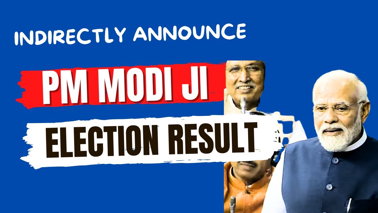 |PM Modi Ji Announced Election Result Days| 100-125 days To declare ...