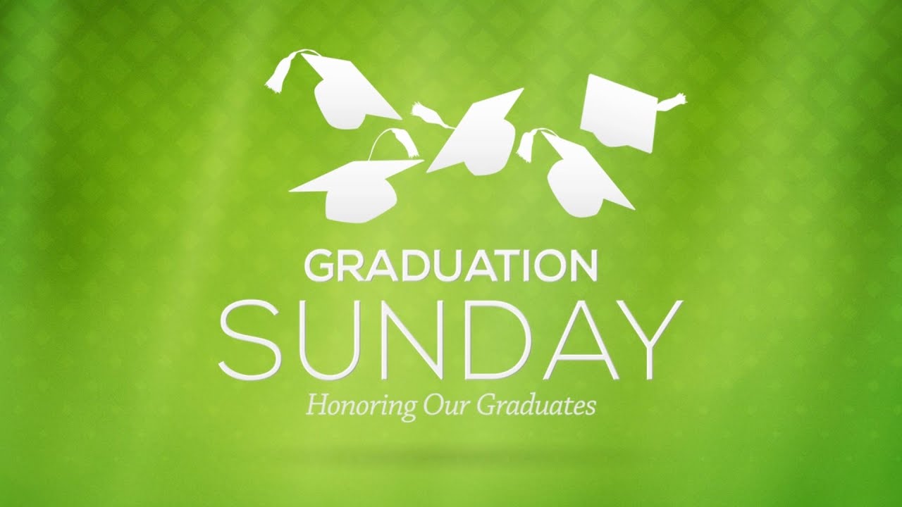 Sunday Worship: May 19, 2024 ... Graduation Sunday! - YouTube