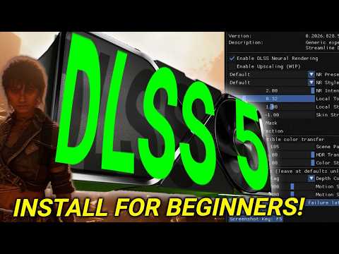 🔥How to Setup DLSS 5 COMPLETE BEGINNERS GUIDE!