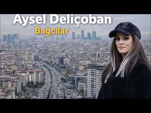 Aysel Deliçoban // Bağcılar