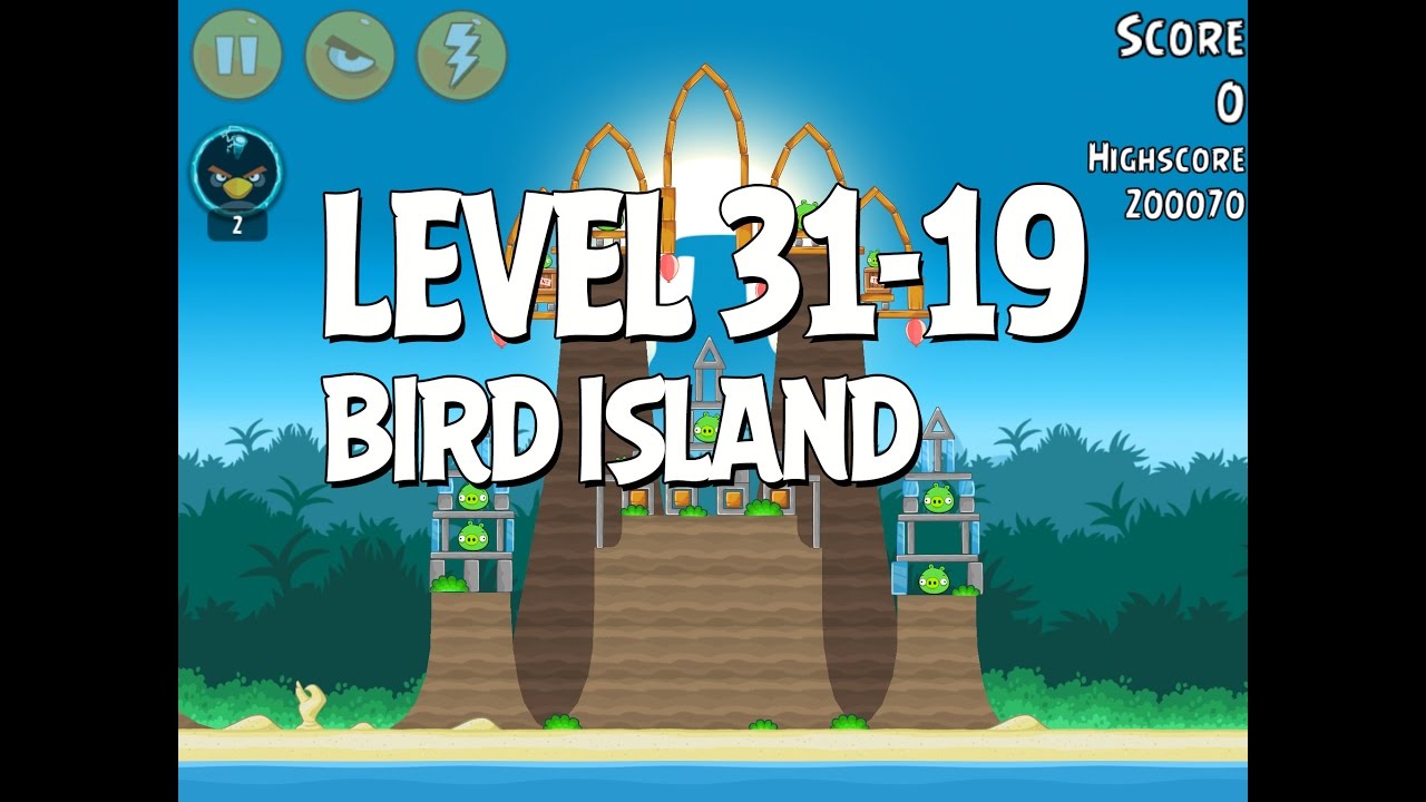 Angry Birds Bird Island Level 31-19 Walkthrough 3 Star - YouTube