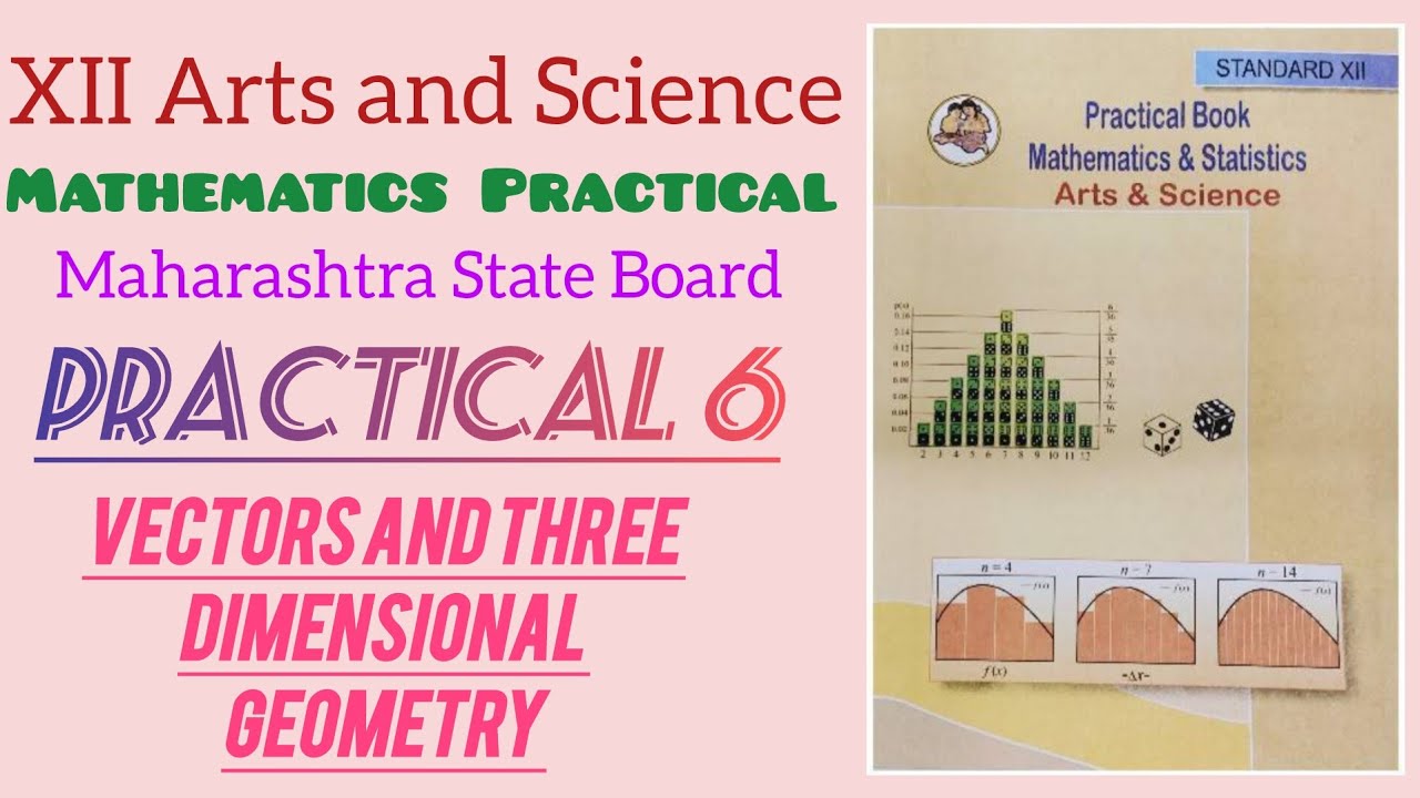 12th Maths Practical book Answers 📚| Practical no.6- vectors and three ...