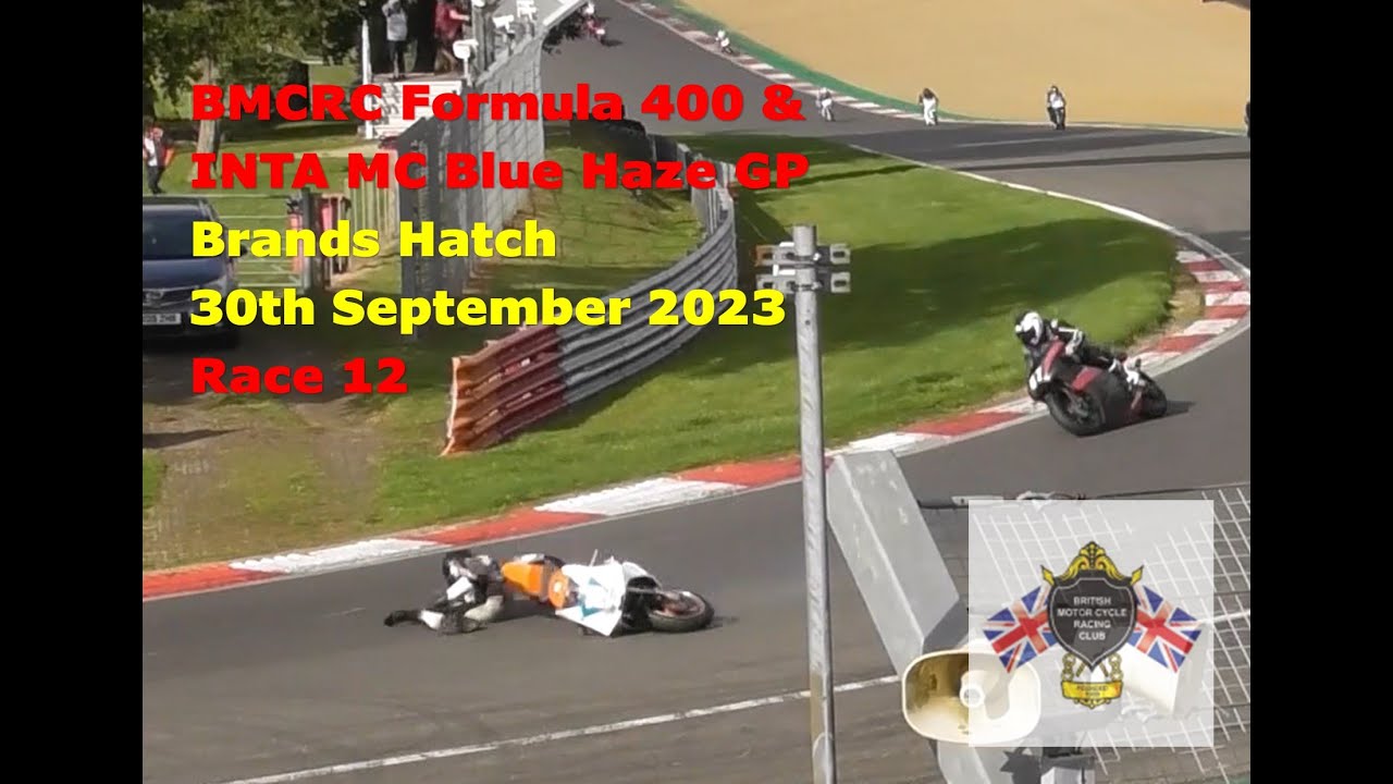 Race12 Sat BMCRC Formula 400 & INTA MC Blue Haze GP Brands Hatch 30th ...