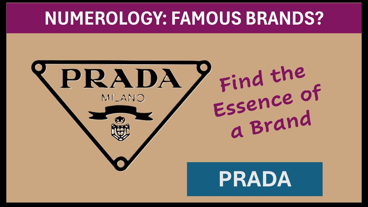 Numerological meaning of the Brand Name Prada - YouTube