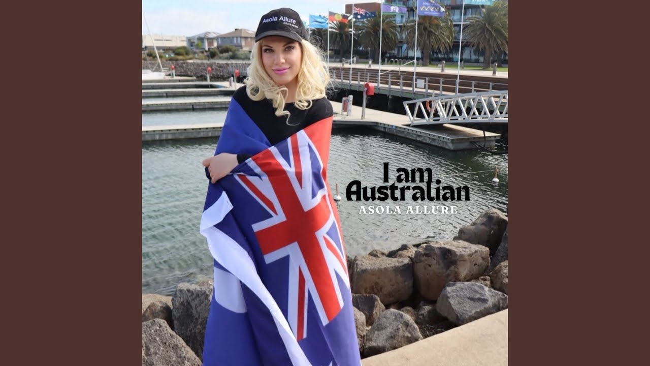 I Am Australian - YouTube