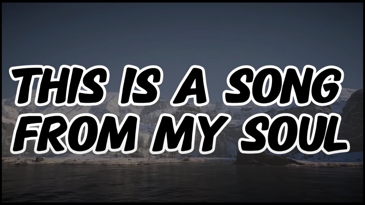 This Is A Song From My Soul Your Eyes Are A Sweet Touch New Music Love ...