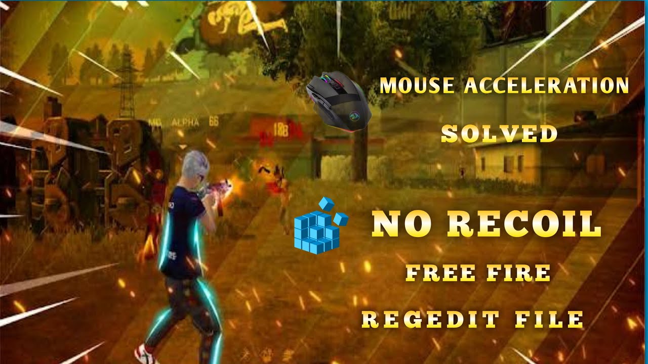 FREE FIRE NO RECOIL REGEDIT FILE 😜|| MOUSE ACCELERATION SOLVED👍 || NO ...