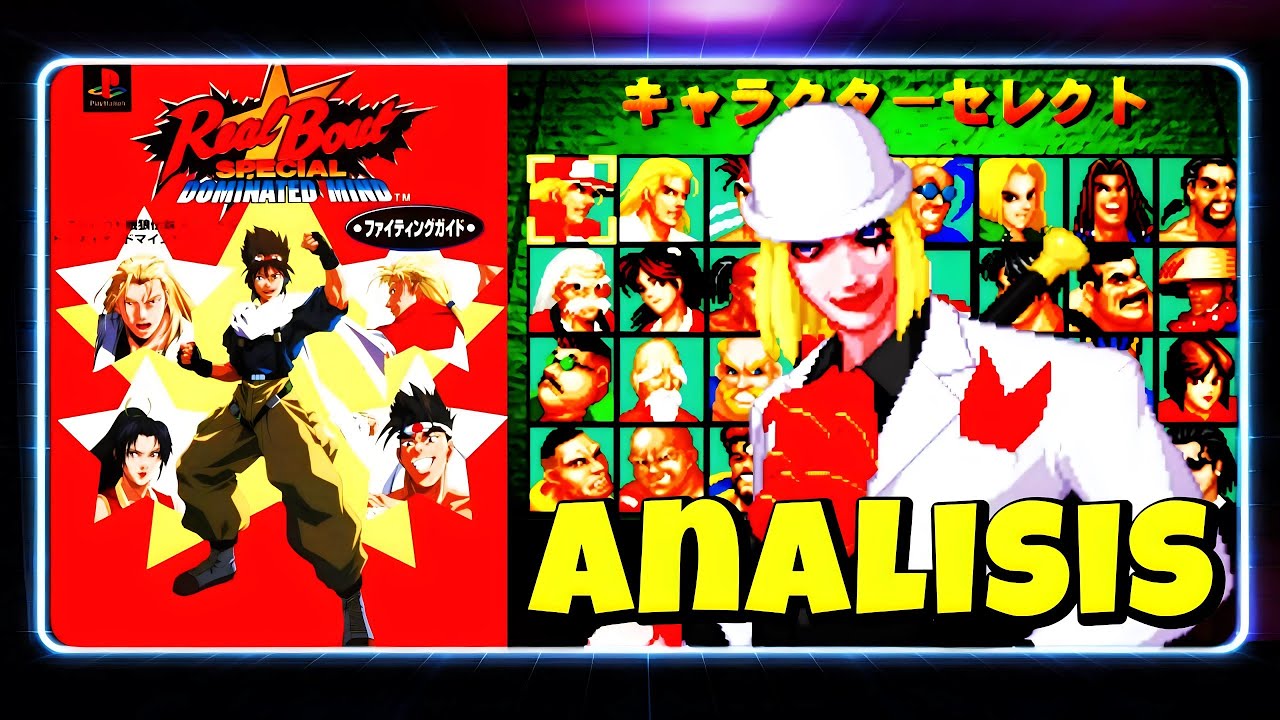 “Real Bout Garou Densetsu Special: Dominated Mind - ¡La mejor ...