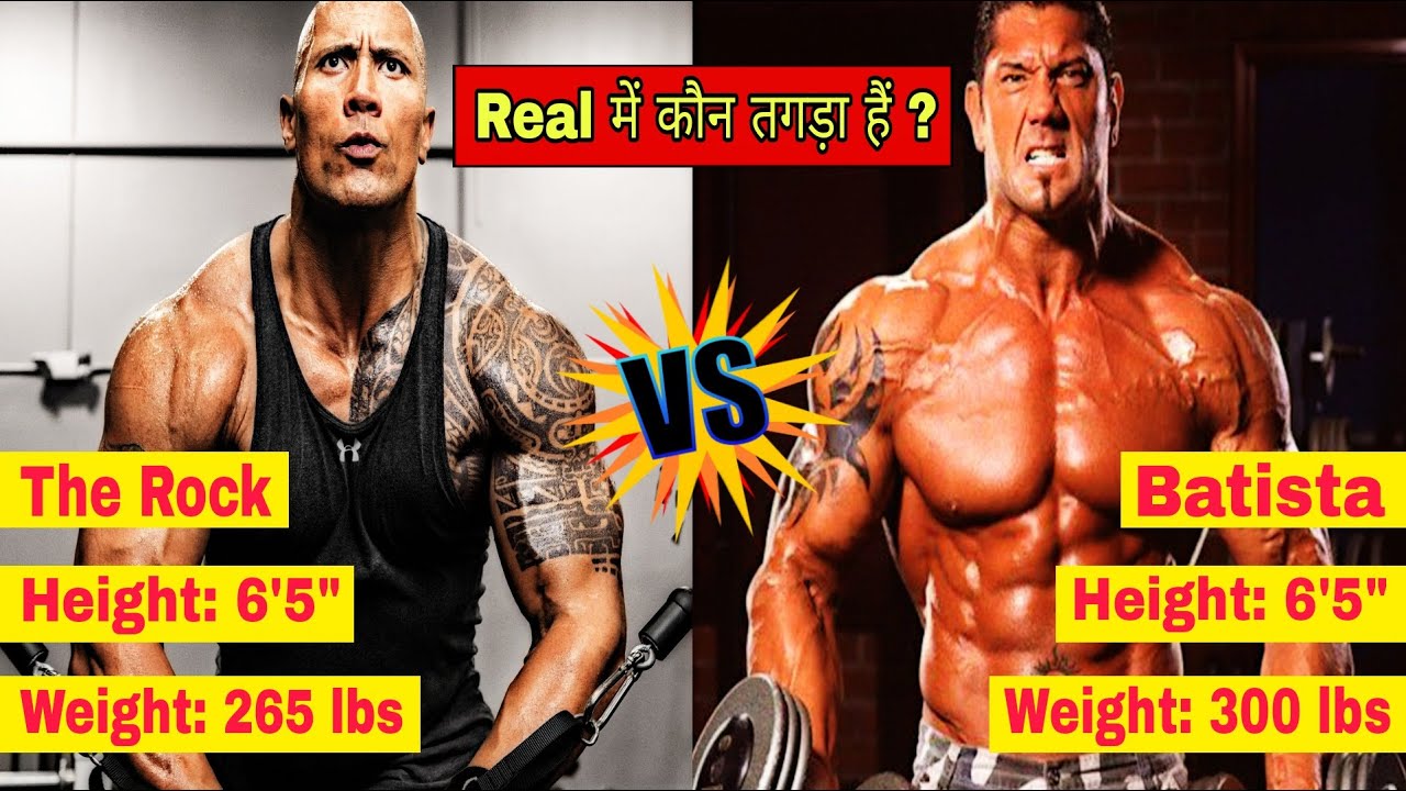 Who Is More Strong - The Rock VS Batista in WWE Full Comparison ...