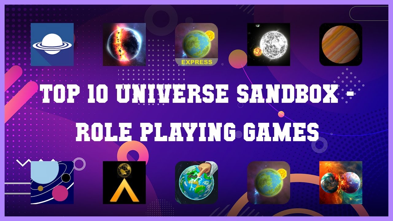 Top 10 Universe Sandbox Android Games - YouTube
