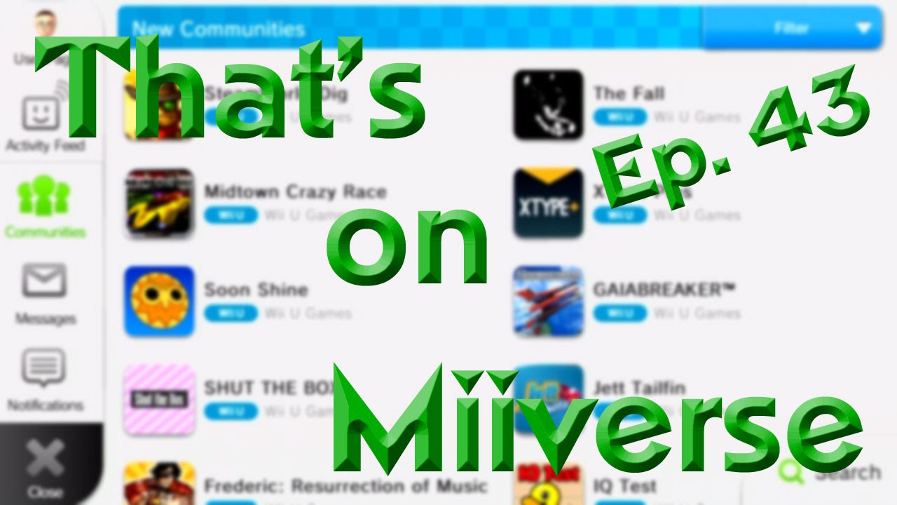 Bad Miiverse Posts! (60FPS!) - That's on Miiverse Ep. 43! - YouTube