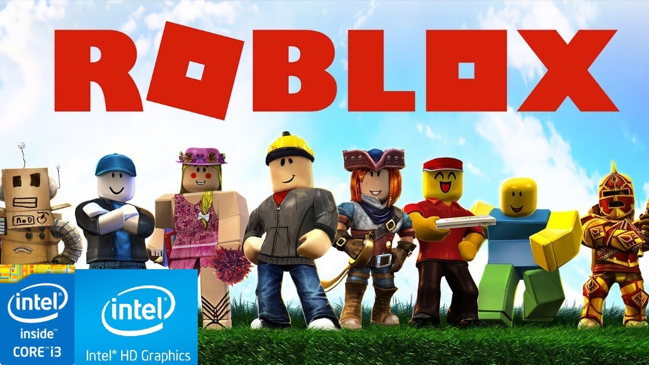 ROBLOX | CORE I3 | 4 GB RAM | INTEL HD GRAPHICS 4400 | LOW END TEST ...