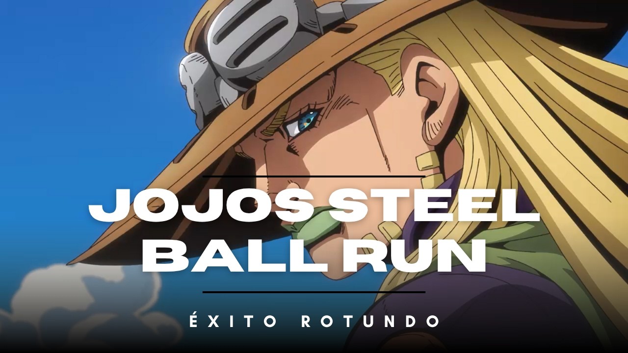 JoJo's Steel Ball Run: Éxito rotundo (IA) - YouTube