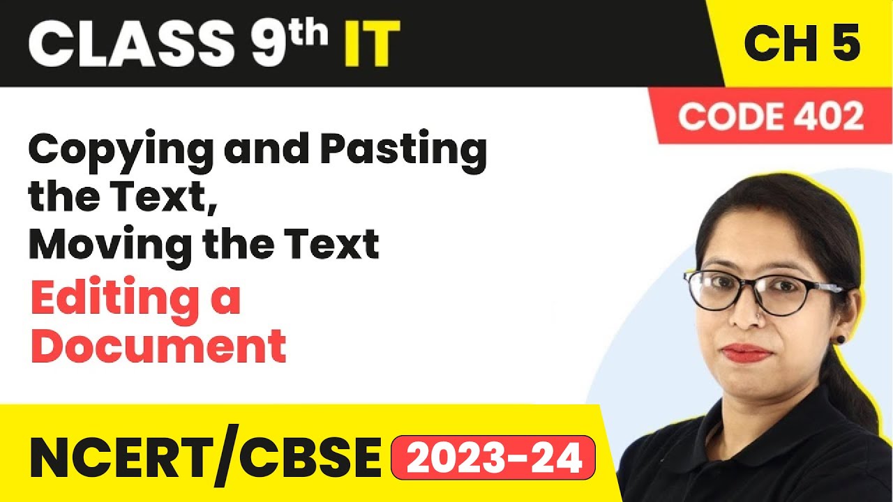 Copying and Pasting the Text, Moving the Text | Class 9 Information ...