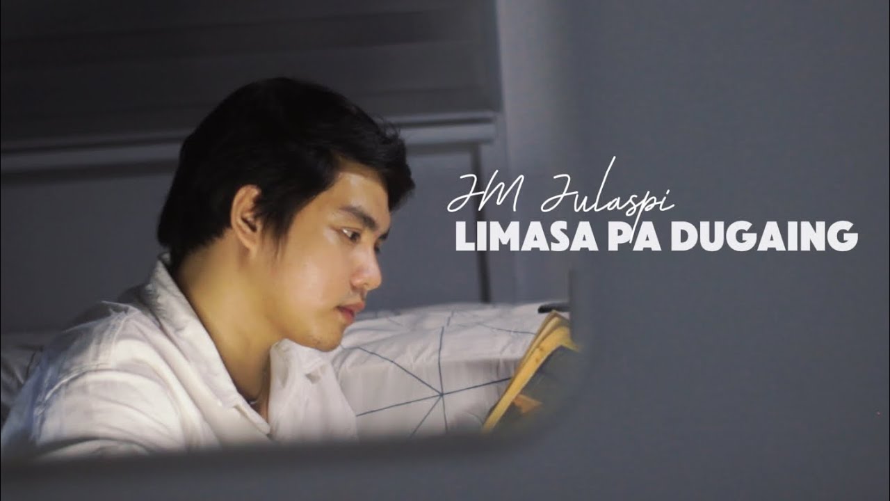 Limasa Pa Dugaing - JM Julaspi - YouTube