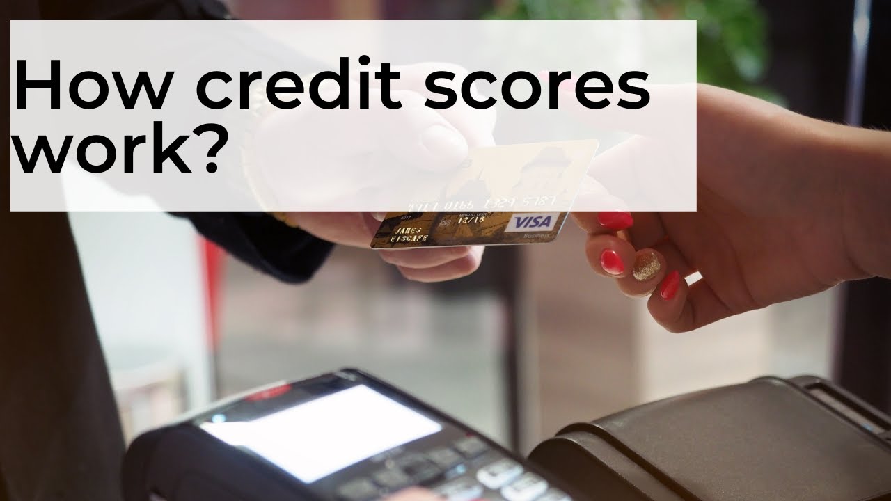 How credit scores work? - YouTube