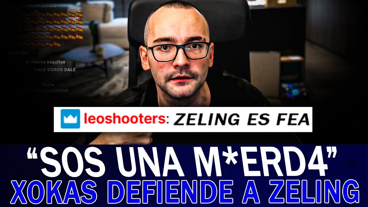 Le DICEN "FEA" a ZELING y EL XOKAS ¡ESTALLÓ en VIVO! - YouTube