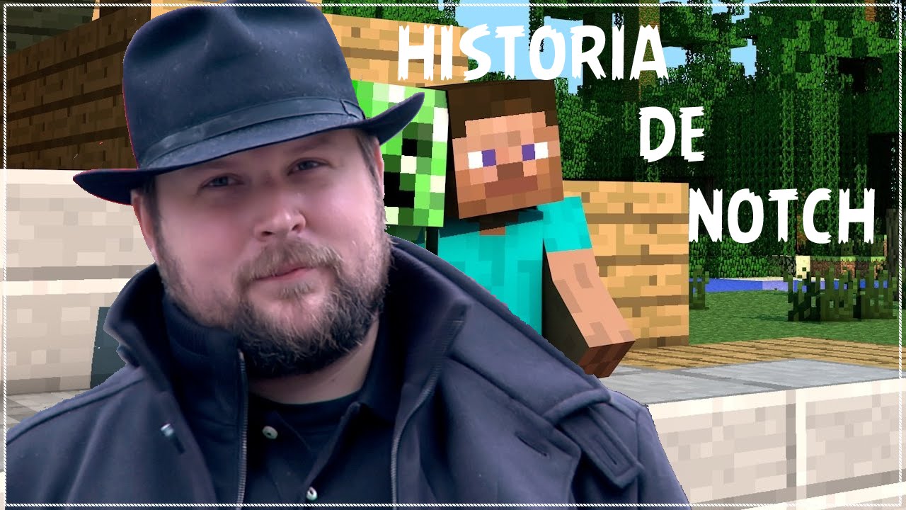 Voce Sabia? História De Notch - YouTube