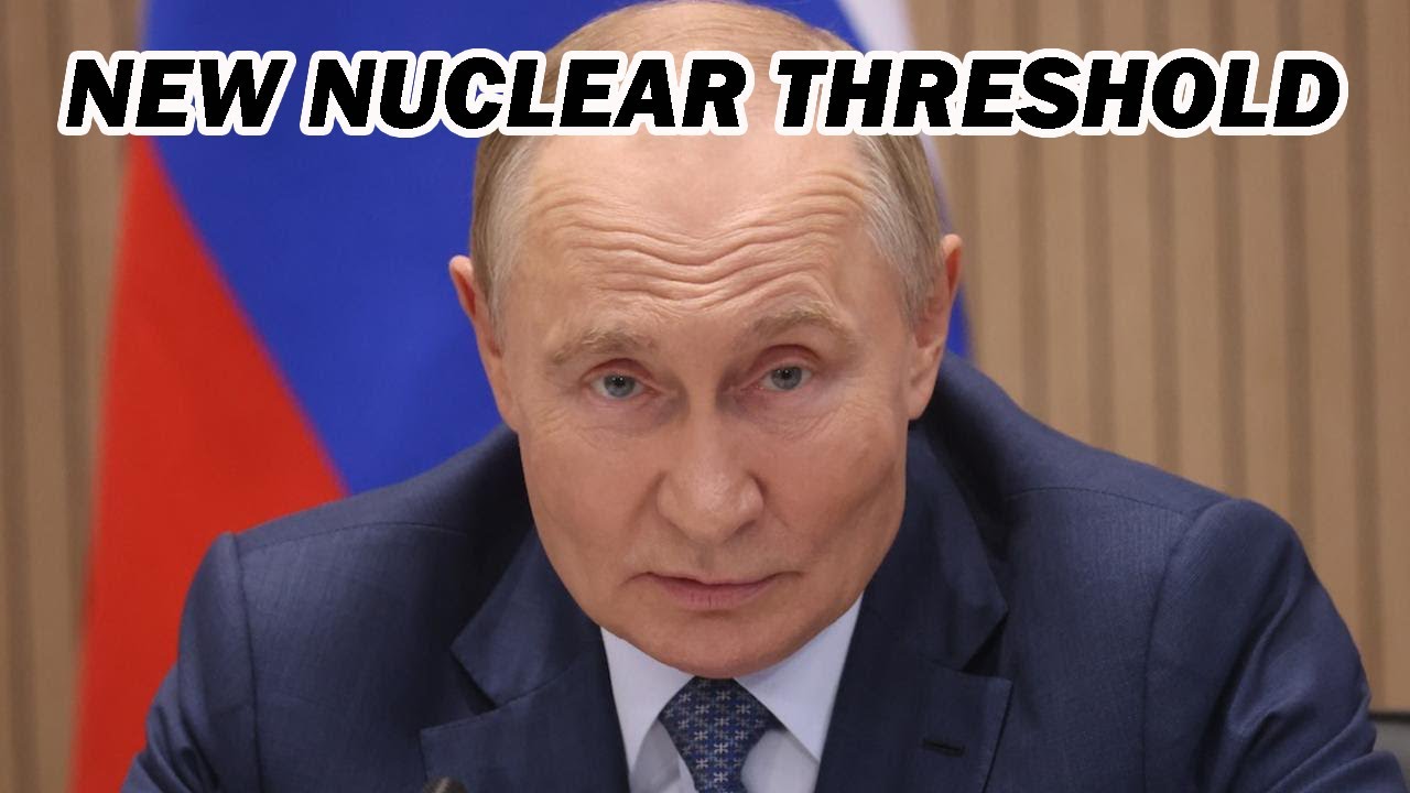 BREAKING: Putin's New Nuclear Threshold - YouTube