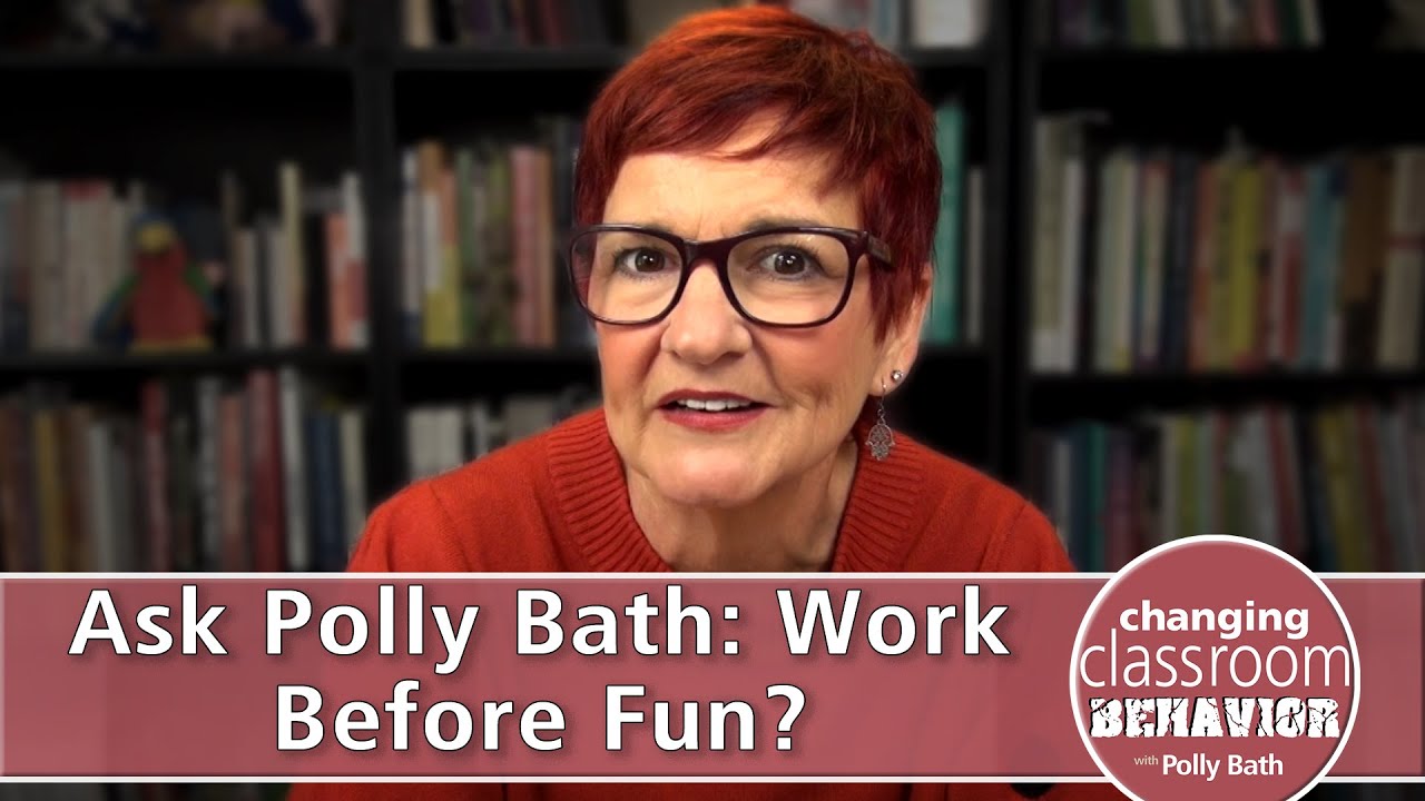 Ask Polly Bath: Work Before Fun? - YouTube