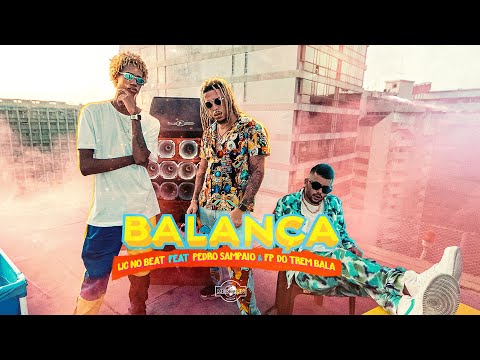 WC no BEAT- BALANÇA FT. Pedro Sampaio & FP do TremBala (Clipe Oficial)
