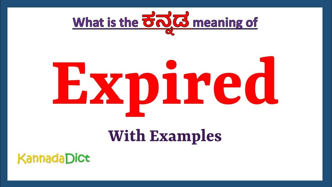expired-meaning-in-kannada-expired-in-kannada-expired-in-kannada