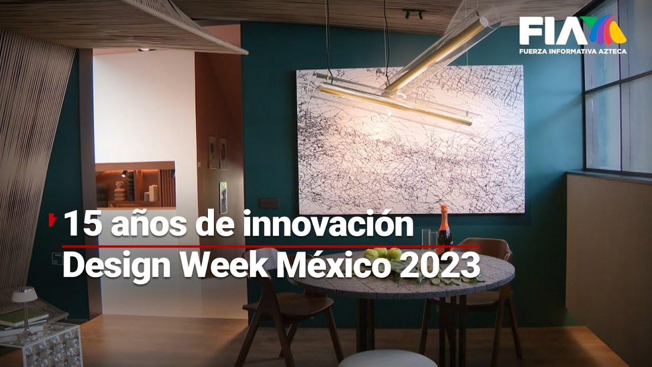 15 años de innovación | Todo listo para Design Week México 2023 - YouTube