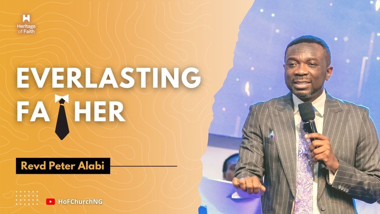 Everlasting Father | Rev Peter Alabi | 19th June 2022 - YouTube