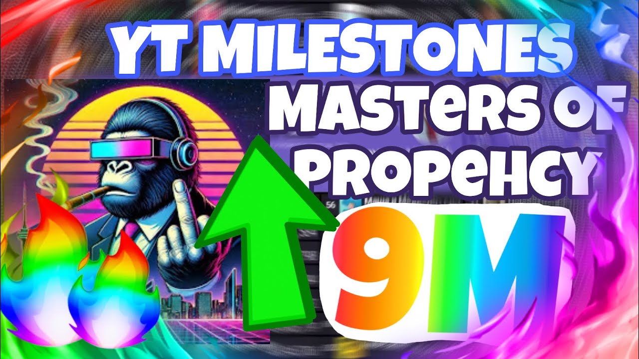 Masters Of Prophecy 300K+HR & HITS 9M SUBSCRIBERS! 1M LEFT 💎 - YouTube