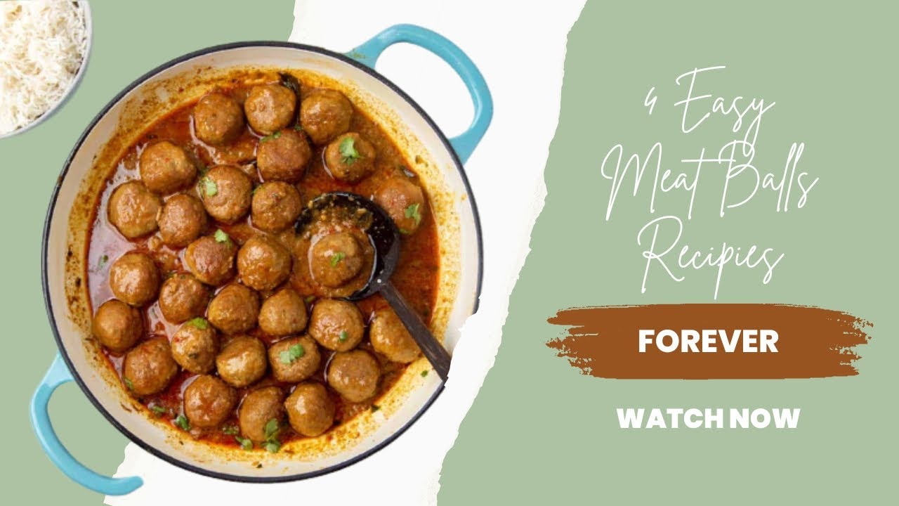 Meatball Madness: 4 Creative and Delicious Recipes! | The Food World ...
