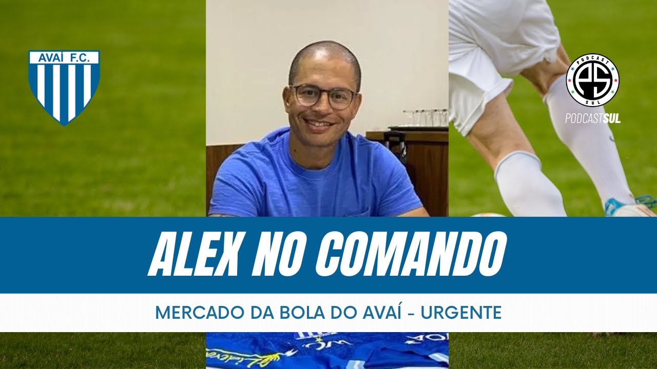 Mercado da Bola - Avaí - Alex no comendo e as últimas para 2023 - YouTube