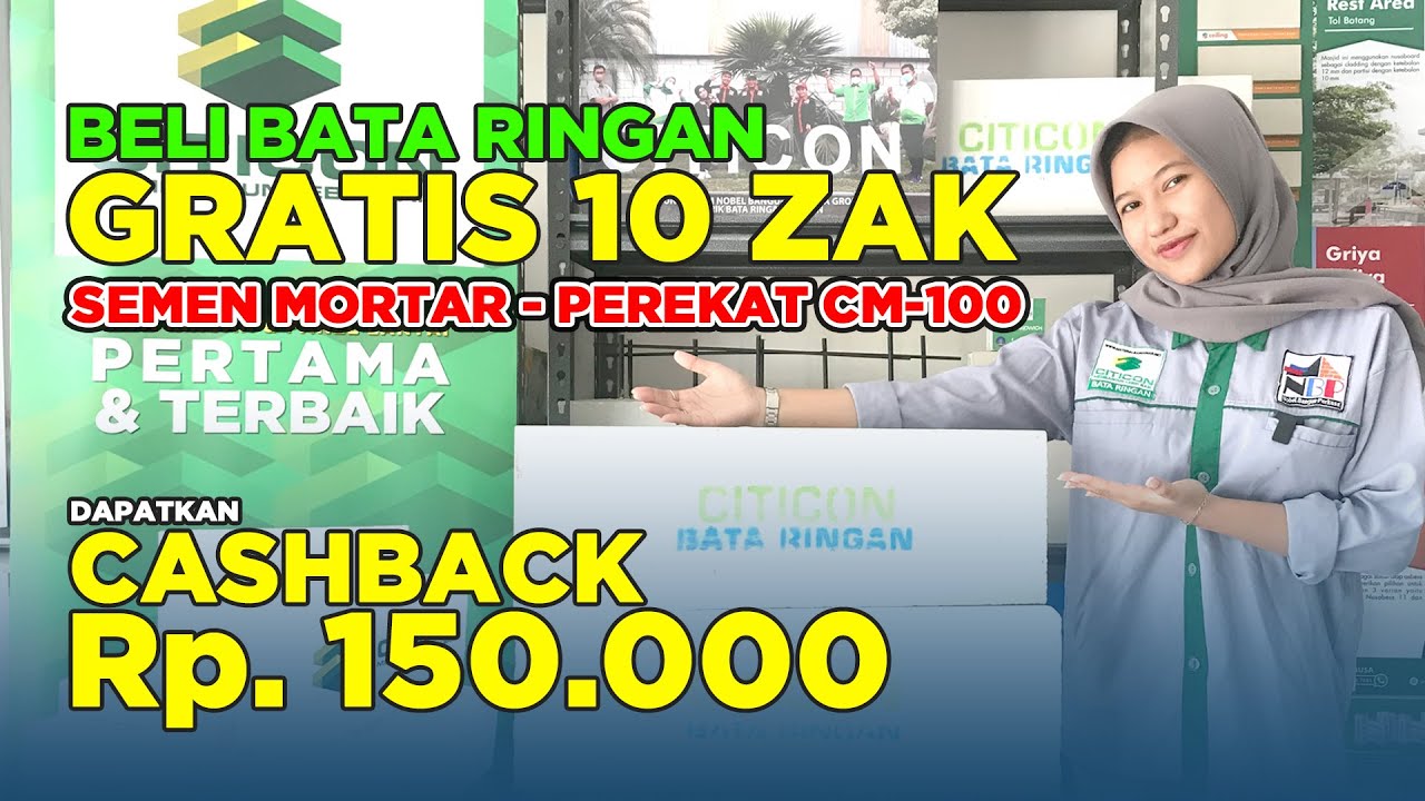 PROMO BATA RINGAN CITICON | CASHBACK RP150.000 & GRATIS 10 ZAK SEMEN PEREKAT😱| UPDATE BATA ...