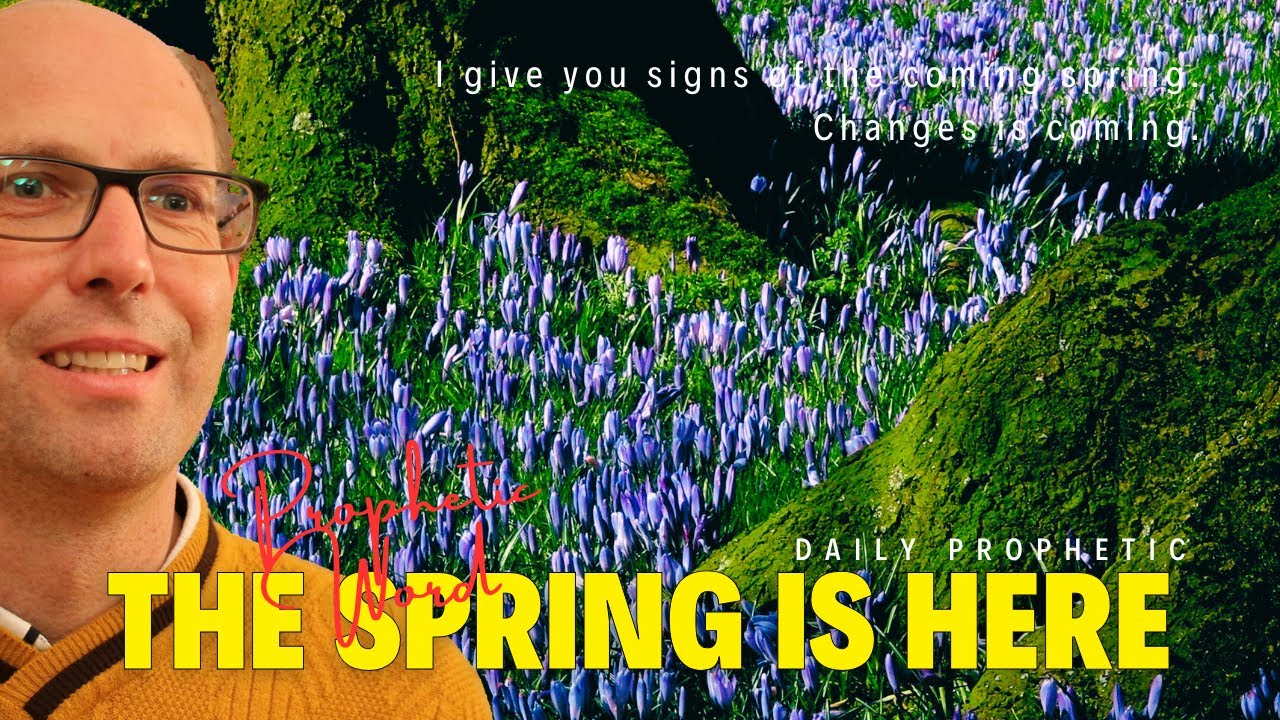 The spring is here I am giving you a sign of encouragement today - YouTube