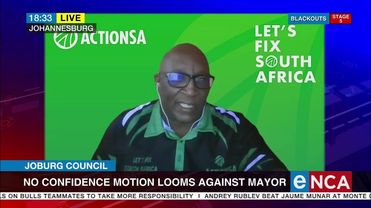 No confidence motion looms against Joburg mayor - YouTube
