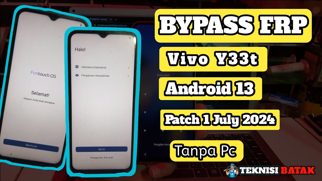 Reset dan Bypass Frp Vivo Y33T Model V2146 Pd2142 android 13 Patch 1 ...