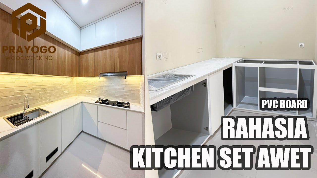 BUAT KITCHEN SET YANG AWET ANTI RAYAP ANTI AIR - PVC BOARD FINISHING ...