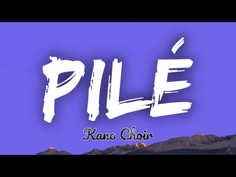 Kano Choir - Pilé (Lyrics) (Gospel Version) (TikTok Version)
