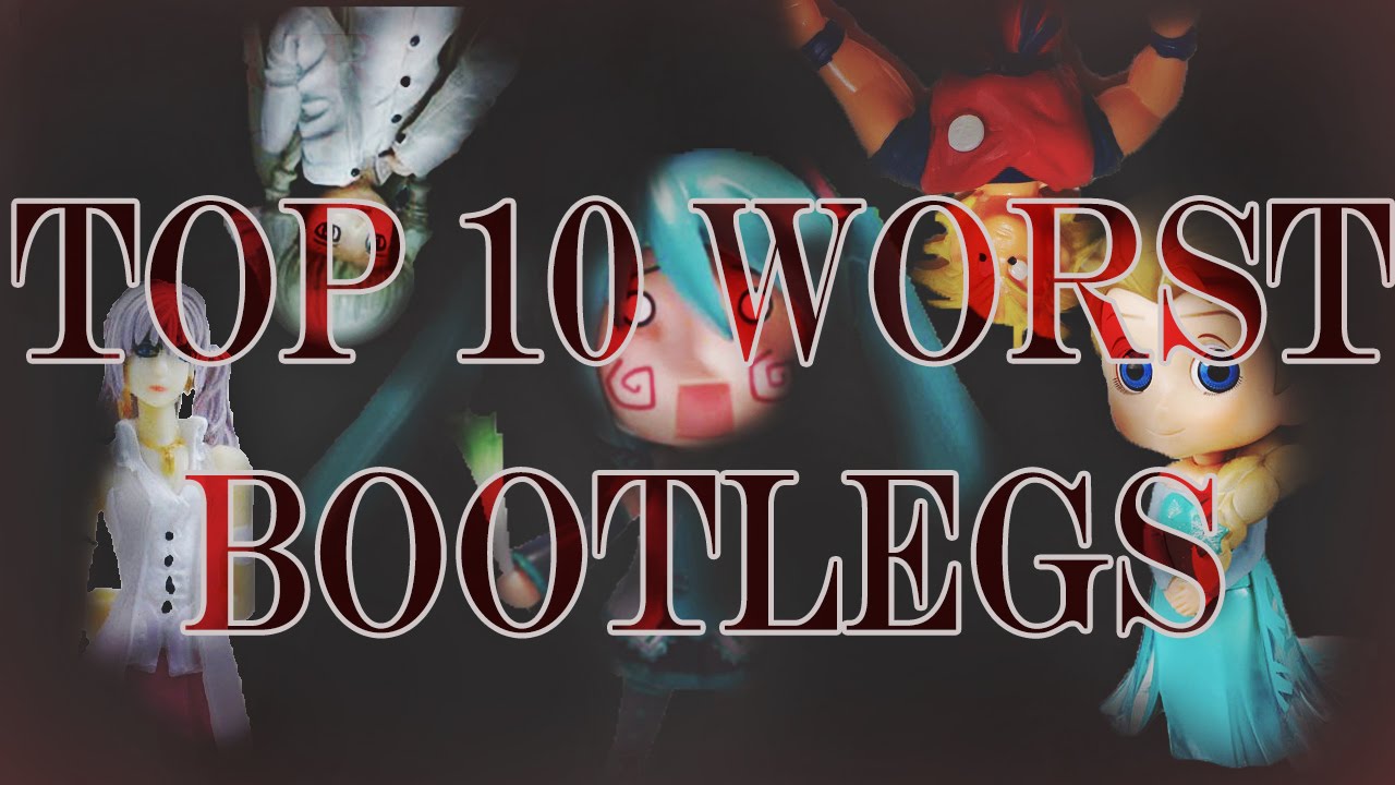 Figure Facts - Top 10 Worst Bootlegs - YouTube