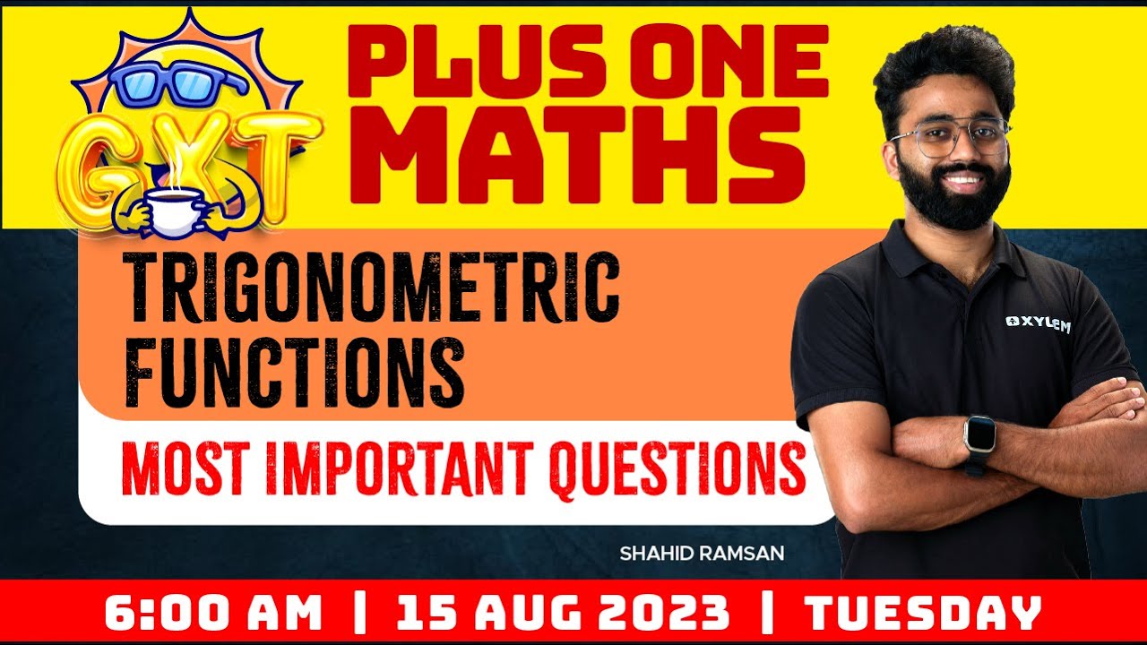 Plus One Maths - Trigonometric Functions - Most Important Questions ...