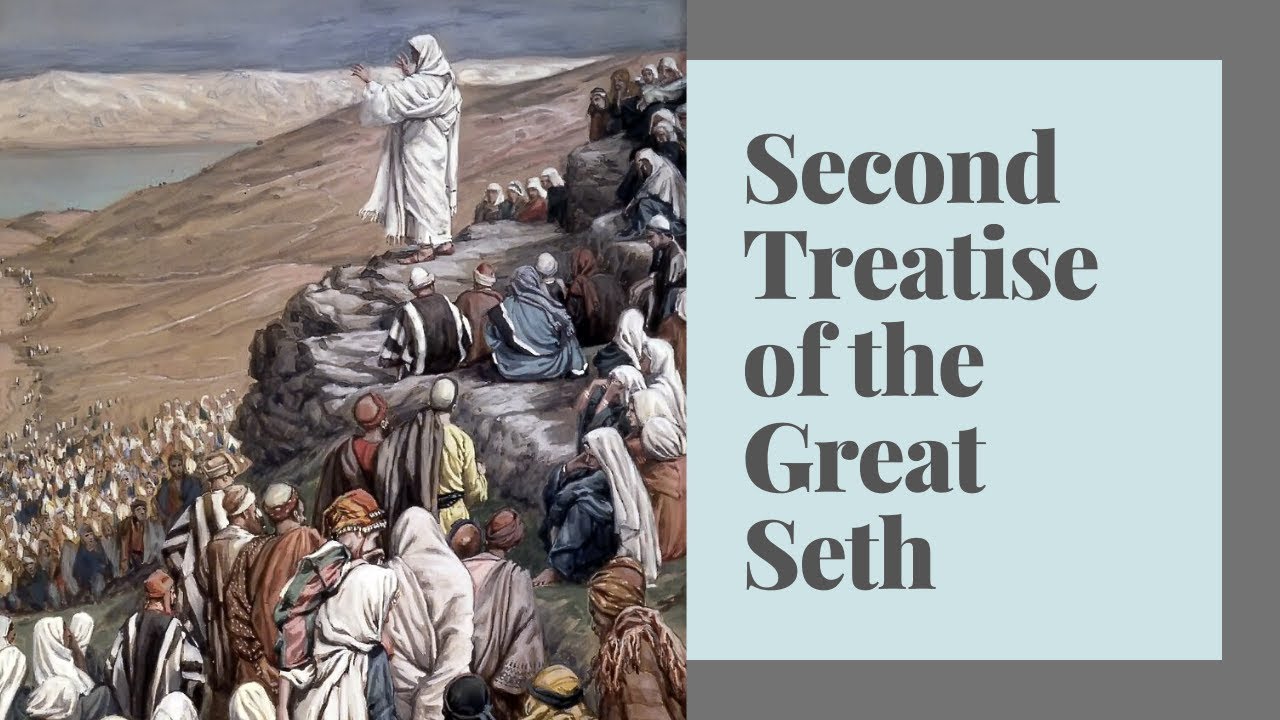 Pseudepigrapha: The Second Treatise of the Great Seth - Meditation ...