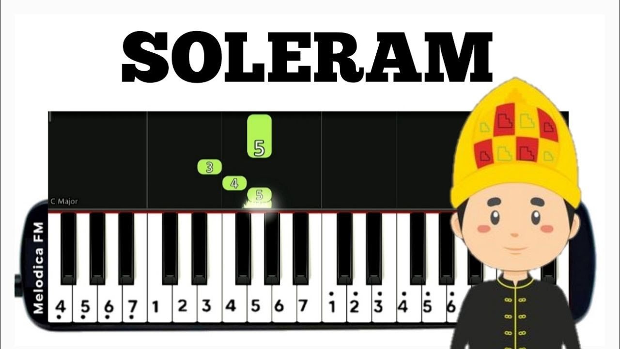 Soleram(anak yang manis) | Not Pianika - YouTube
